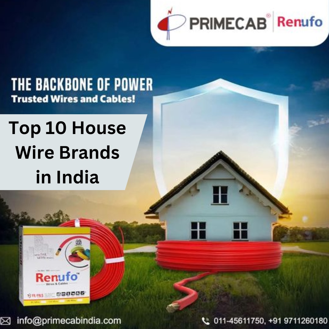 Top 10 House Wire Brands in India